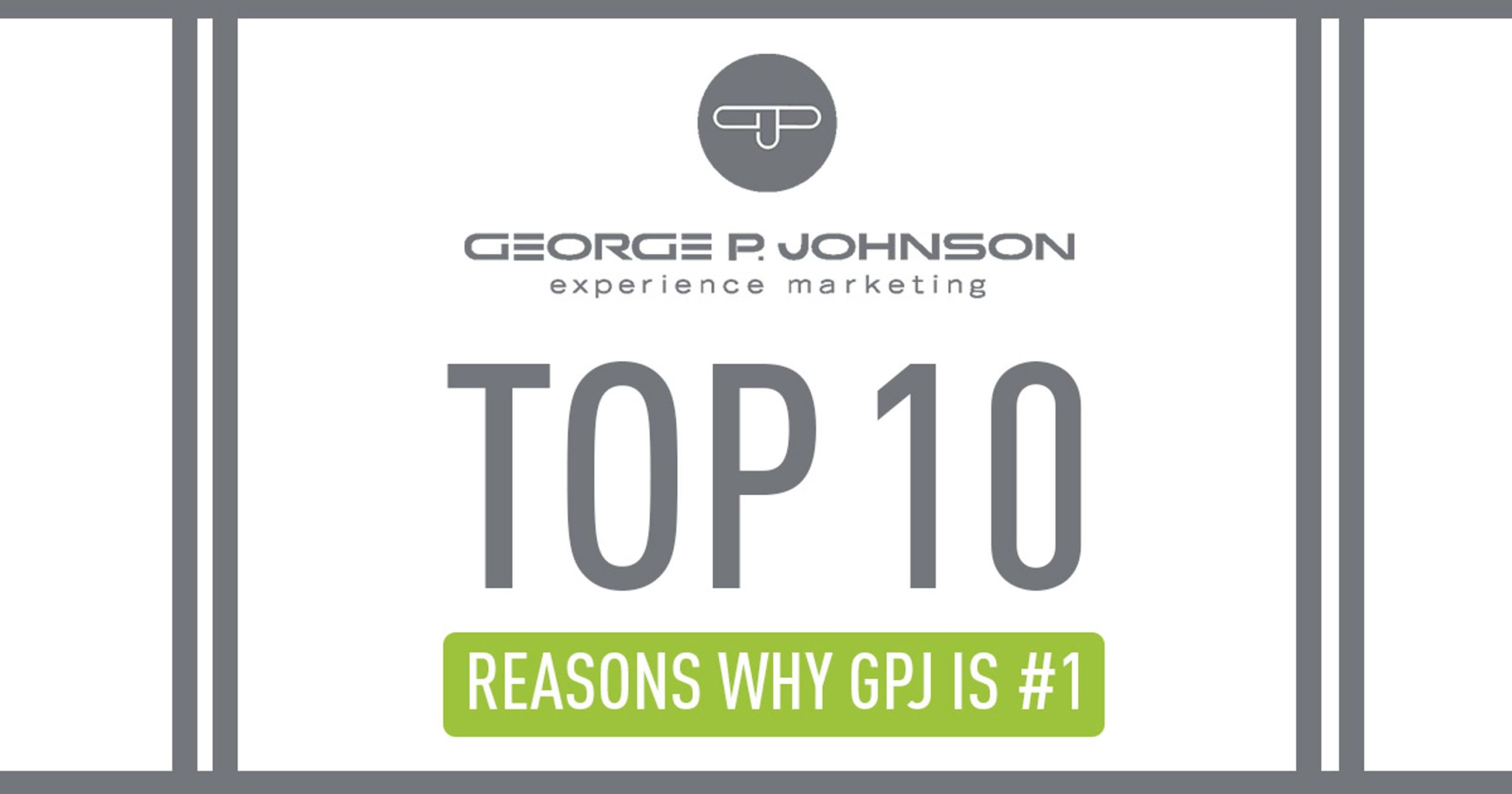Top 10 Reasons Why GPJ is #1 - GPJ